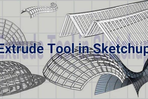 Extrude Tool Archives | SketchUpFamily